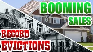 THIS SUMMER - BOOMING Home Sales and RECORD EVICTIONS | WHAT YOU MUST KNOW